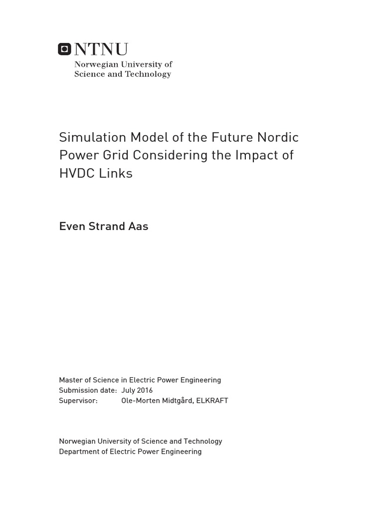 2016 - Simulation Model of The Future Nordic Power Grid Considering The ...