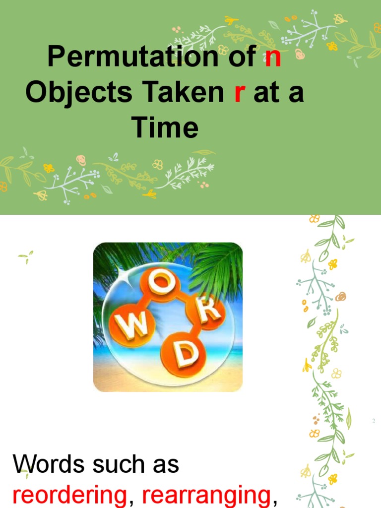 02 - Permutation of N Objects Taken R at A Time | PDF | Permutation | Algebra