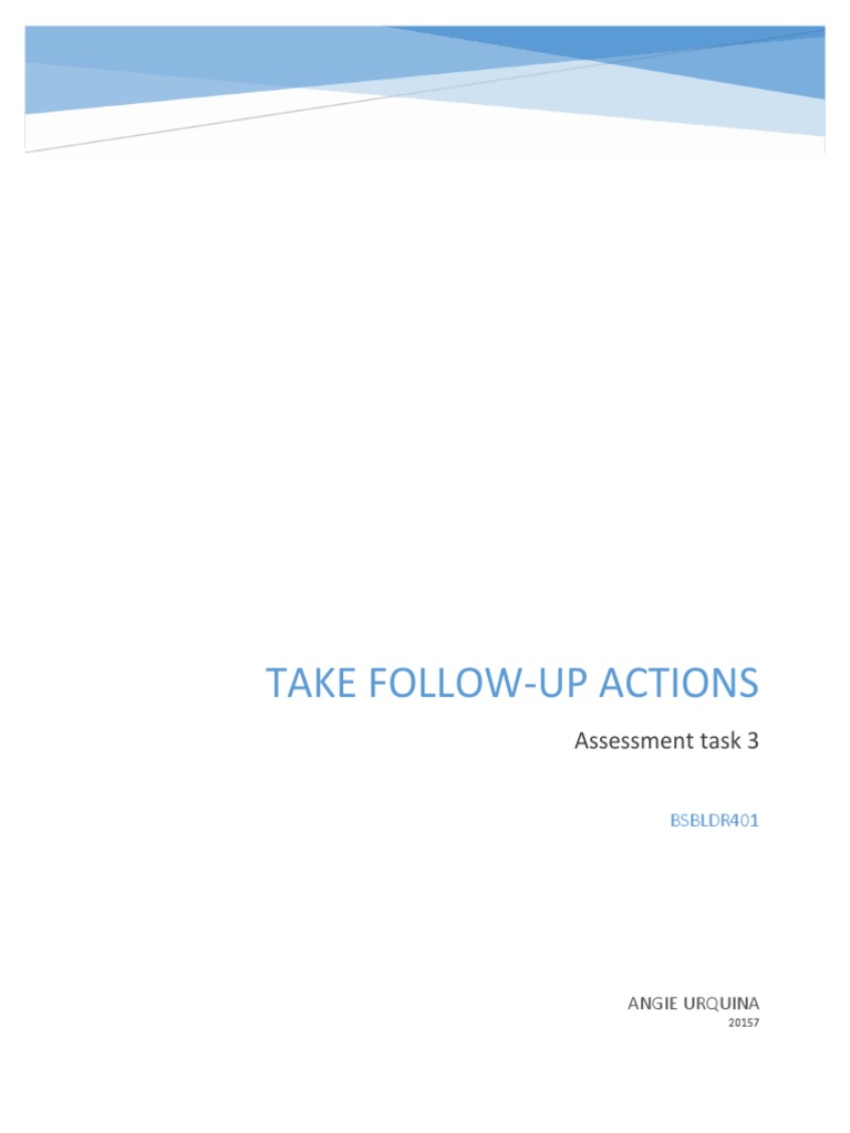 Take Follow-Up Actions: Assessment Task 3 | PDF | Communication ...