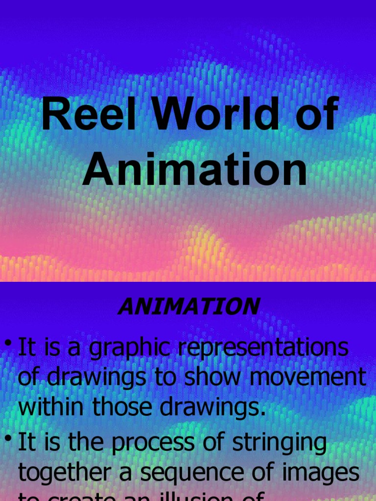 Reel World of Animation | PDF | Animation | Cartoon