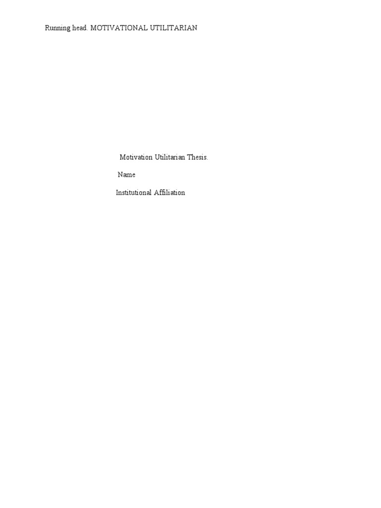 Running Head. Motivational Utilitarian | PDF | Utilitarianism | Utility