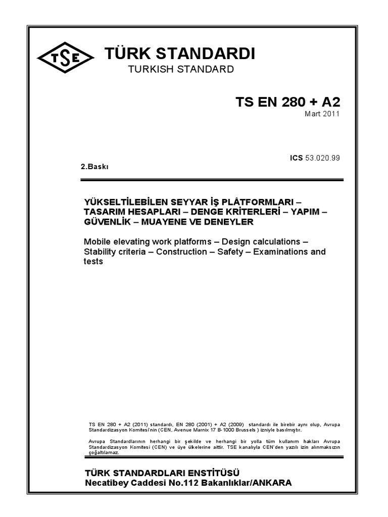 Türk Standardi: TS EN 280 + A2 | PDF