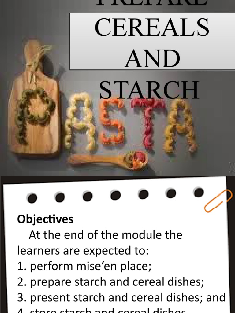 Preparing Starch and Cereal Dishes | PDF | Starch | Cereals