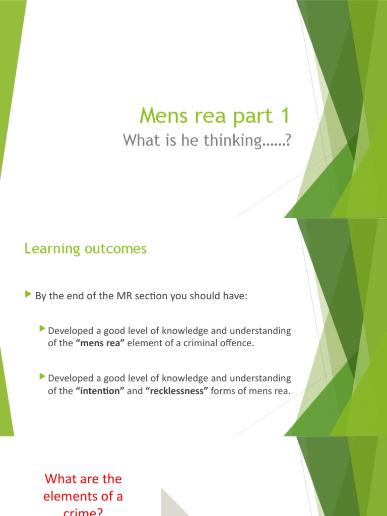 Mens Rea - The 'Guilty Mind' | PDF | Mens Rea | Element (Criminal Law)