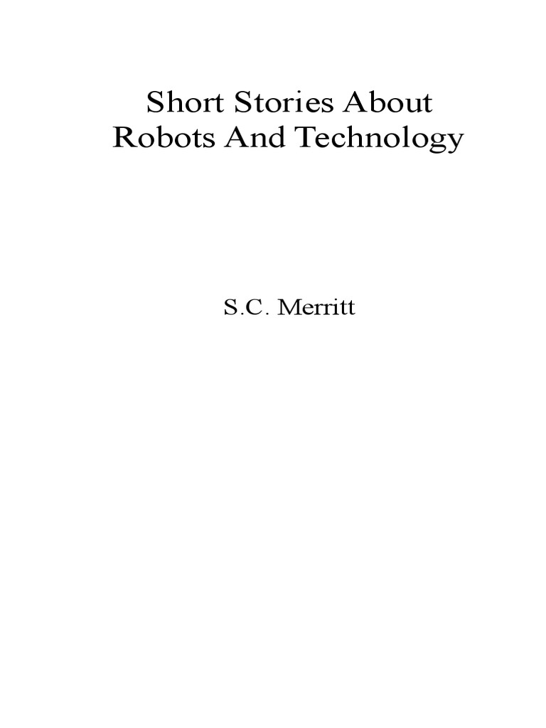 Short Stories About Robots & Technology | Nature