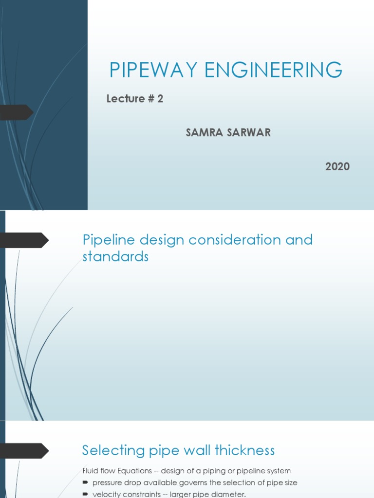 Lecture 2+3 Pipeway Engg | PDF | Pipe (Fluid Conveyance) | Geotechnical ...