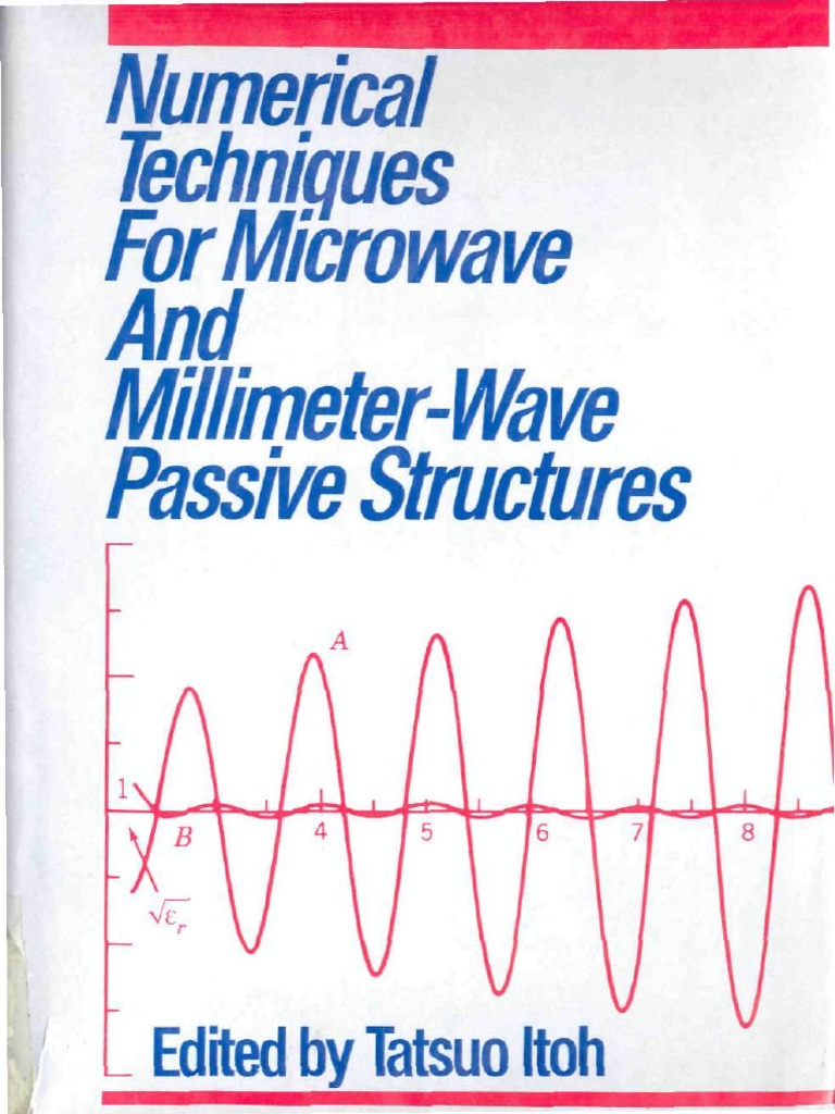 Numerical Techniques For Microwave and Millimeter-Wave Passive ...