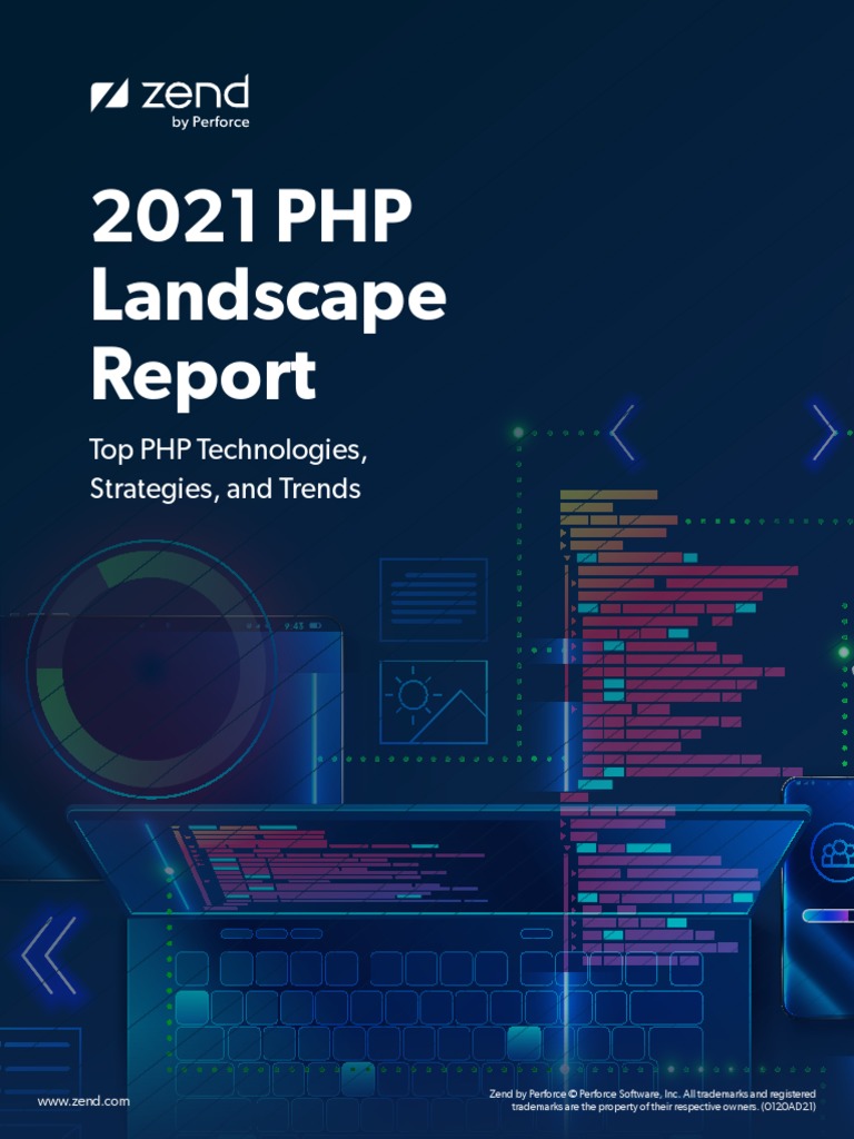 Zend Survey 2021 PHP Landscape Report | PDF | Php | Application Software