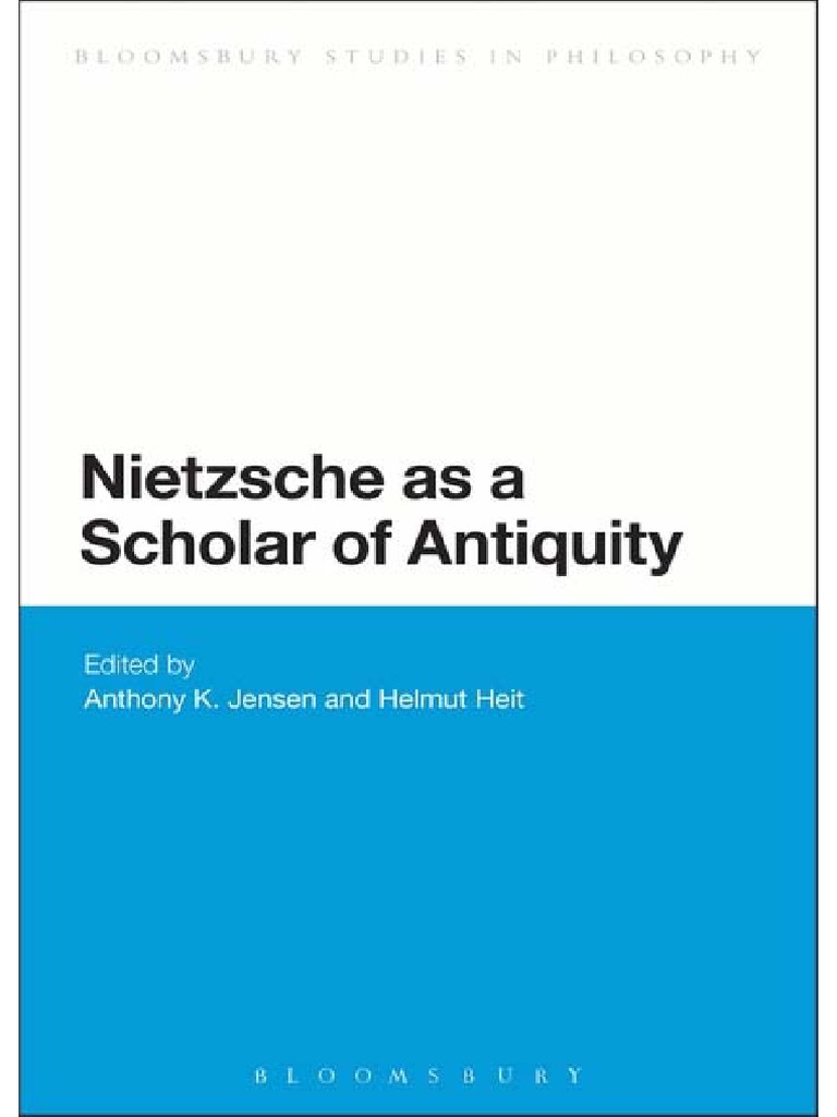 Nietzsche's Philological Insights on Antiquity | PDF | Friedrich ...