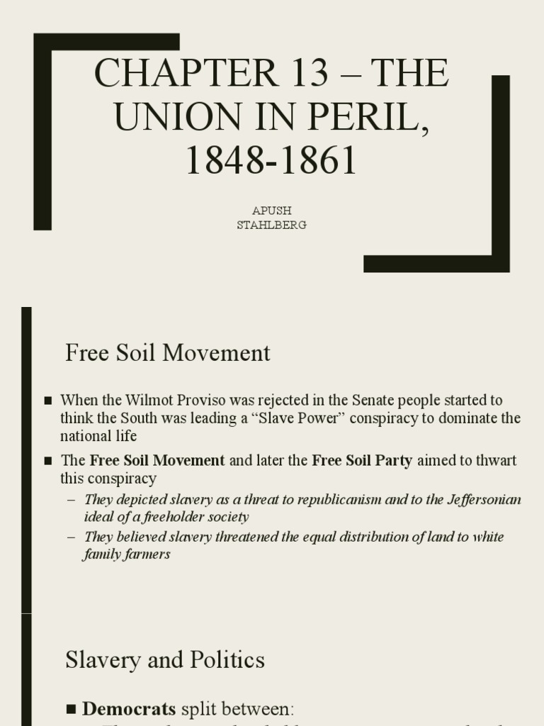 Chapter 13 - The Union in Peril, 1848-1861 | Download Free PDF ...