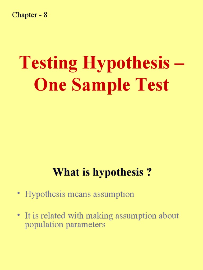Testing Hypothesis - One Sample Test: Chapter - 8 | PDF | Statistical ...