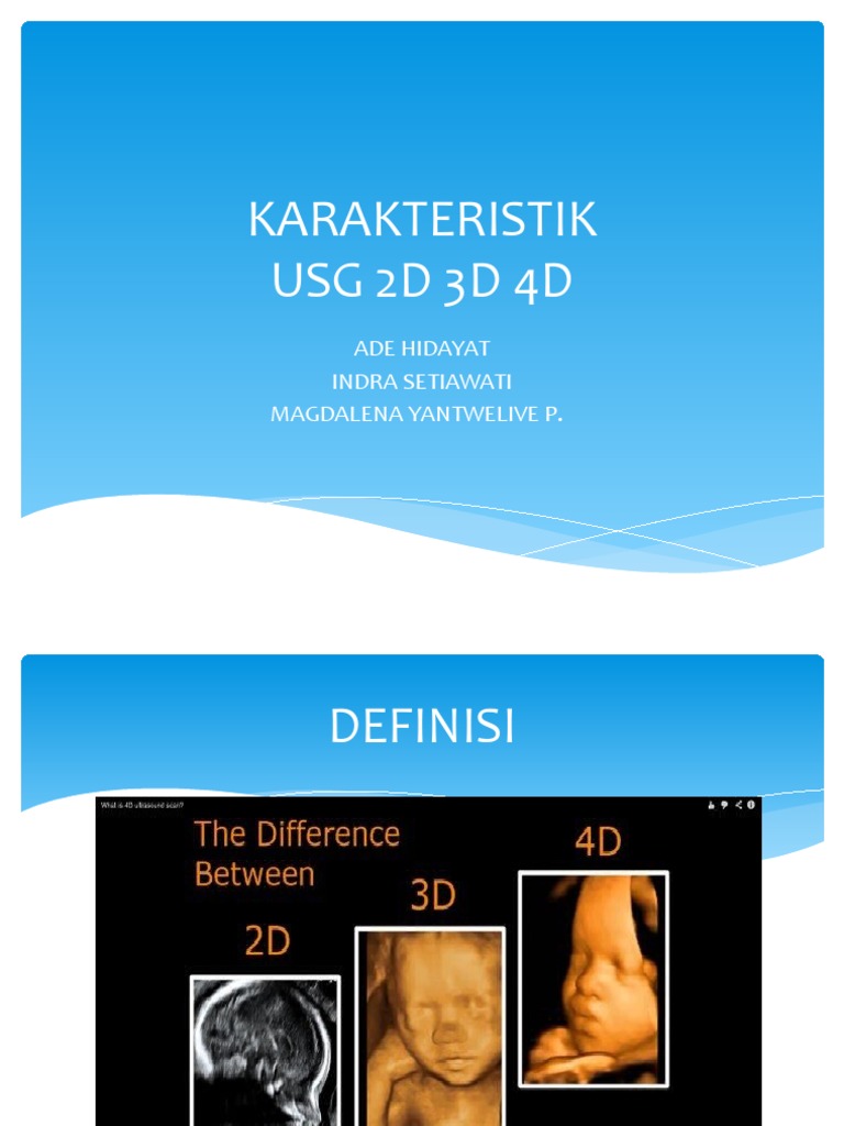 Karakteristik Usg 2D 3D 4D | PDF | Teknologi & Rekayasa