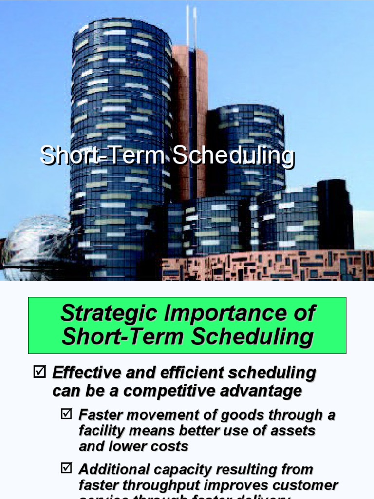 Short-Term Scheduling Strategies for Optimal Resource Utilization | PDF ...