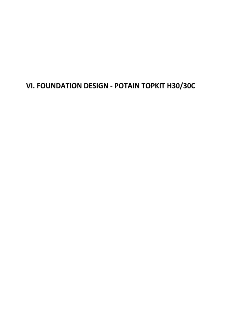 Vi. Foundation Design - Potain Topkit H30/30C | PDF
