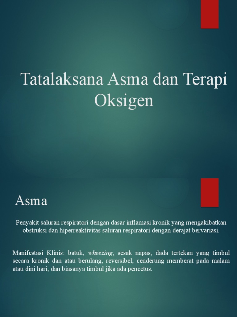 Terapi Oksigen Dan Tatalaksana Asma - DM Diana