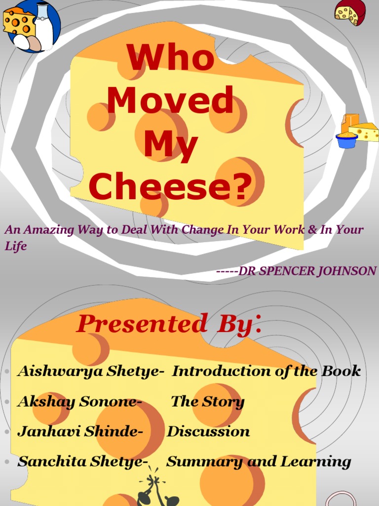 Final Who Moved My Cheese | PDF