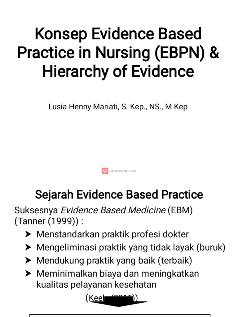 Konsep Evidence Based Practice in Nursing (EBPN) & 7 Steps | PDF