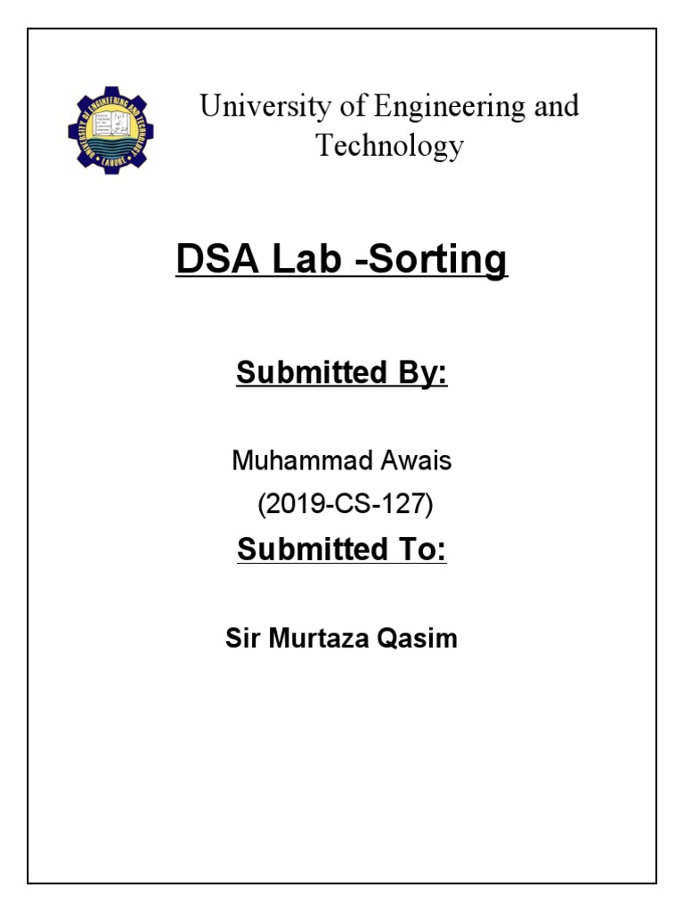 DSA Lab - Sorting: University of Engineering and Technology | PDF | Array Data Structure ...