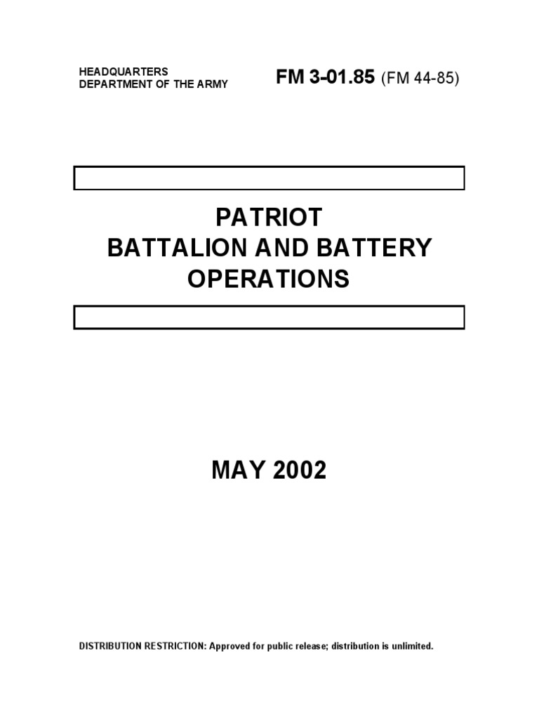 FM 3-01.85 Patriot Battalion and Battery Operations | PDF