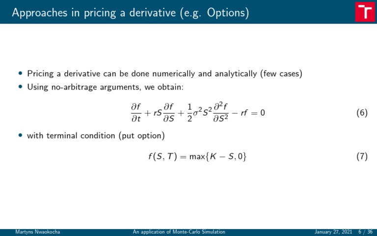 Financial Mathematics Exam Presentation On Monte Carlo Methods in Down ...