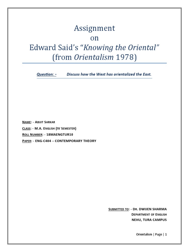 Abijit's Assignment On Orientalism | PDF | Orientalism (Book) | Orientalism