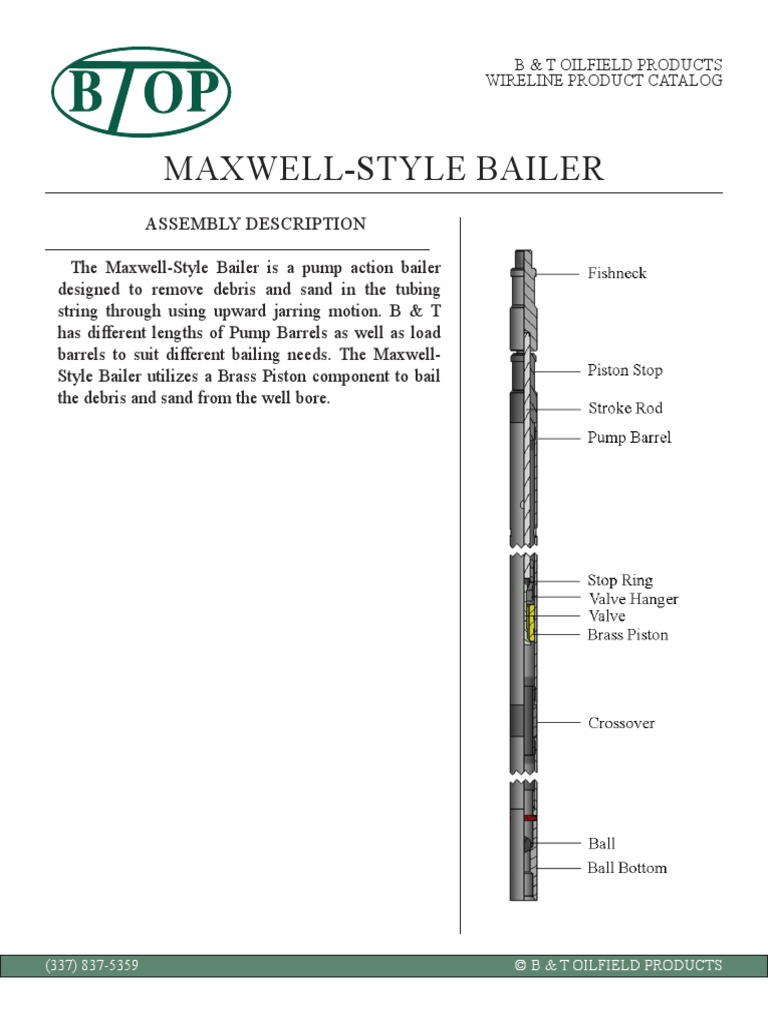 Maxwell-Style Bailer: B & T Oilfield Products Wireline Product Catalog ...
