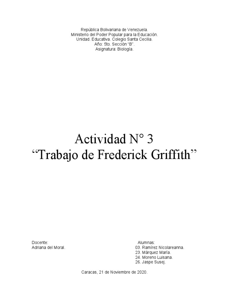 Investigación sobre el trabajo de Frederick Griffith | PDF | Transformación (Genética) | Las ...