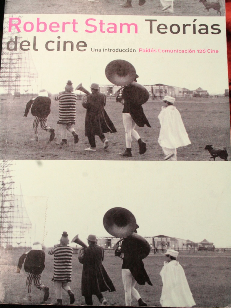 Cine y Teoria en El Tercer Mundo - Teorias Del cine-Robert-Stam | PDF