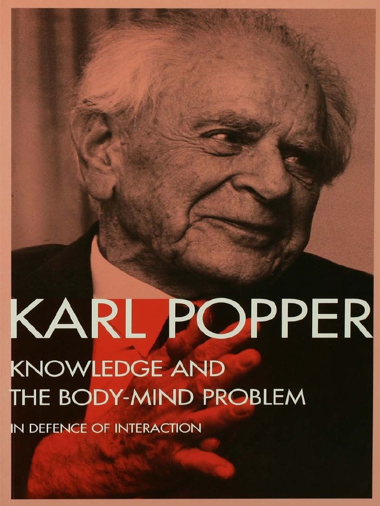 Karl Popper, M. A. Notturno (Editor) - Knowledge and The Body-Mind ...