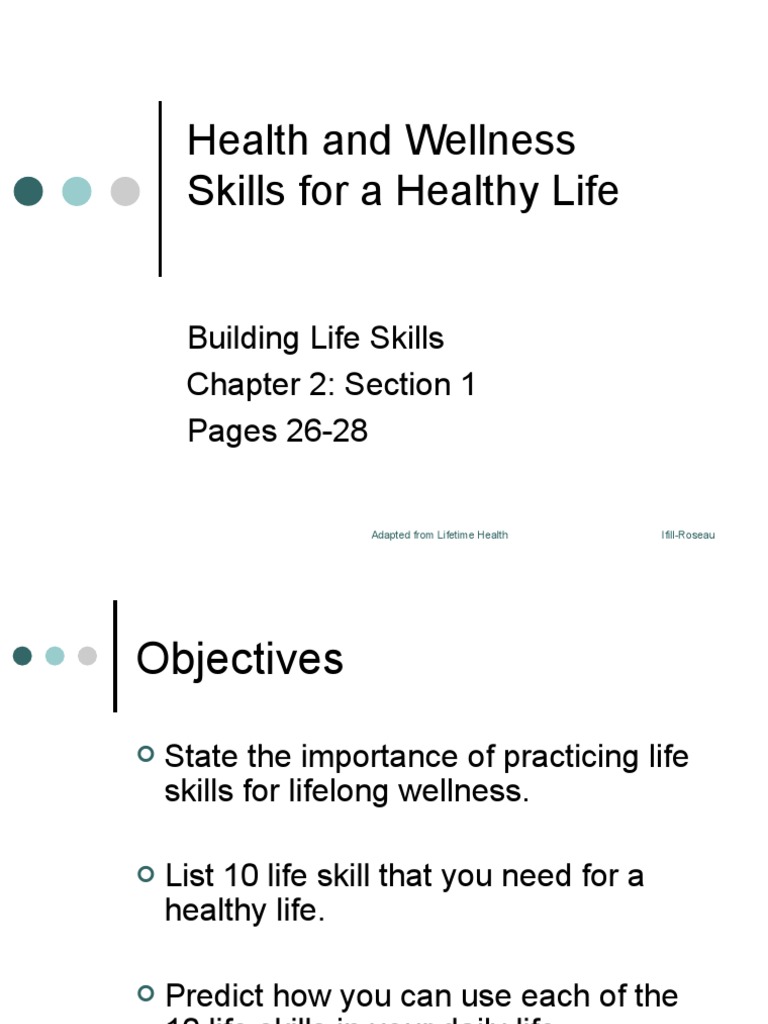 Health and Wellness Skills For A Healthy Life | PDF | Behavior | Goal