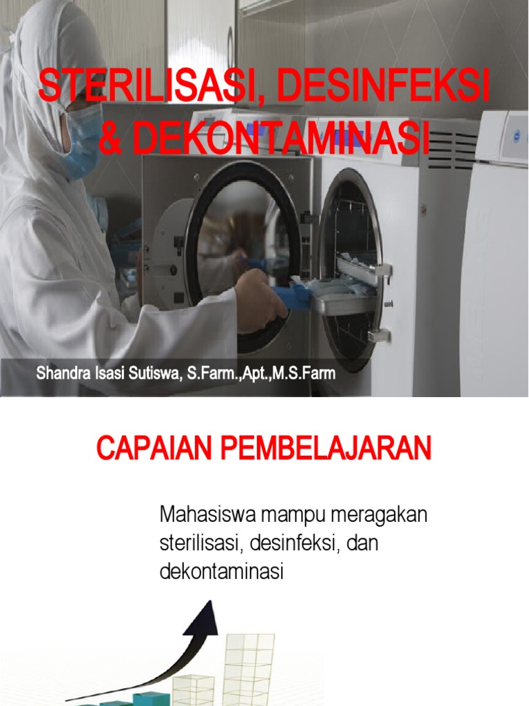 P6. Sterilisasi, Desinfeksi & Dekontaminasi | PDF