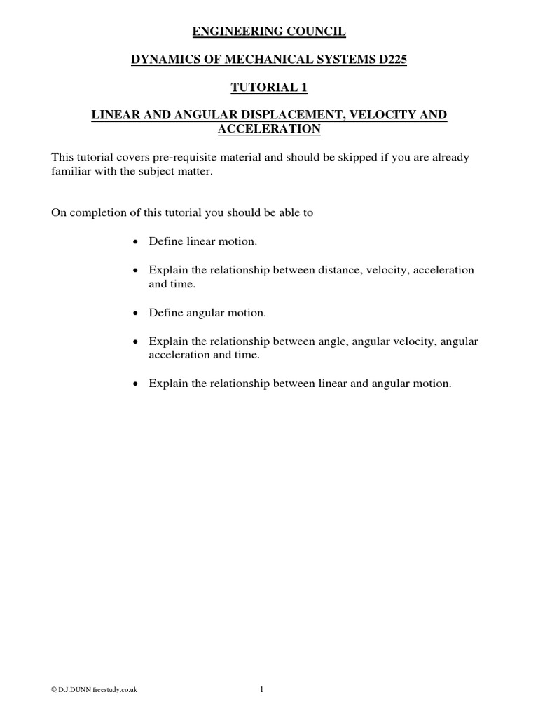 Engineering Council Dynamics of Mechanical Systems D225 Tutorial 1 Linear and Angular ...