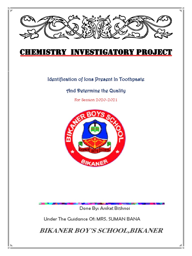 1 - Updated - 423235841 Chemistry Investigatory Project XII On Toothpaste Analysis | PDF | Atoms ...