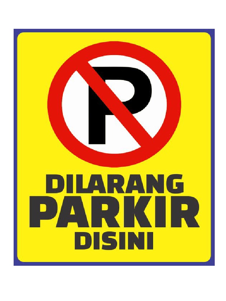 Dilarang Parkir Disini | PDF