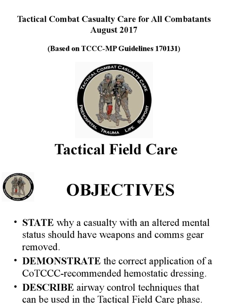 3 Tactical Field Care | PDF | Bleeding | Thorax