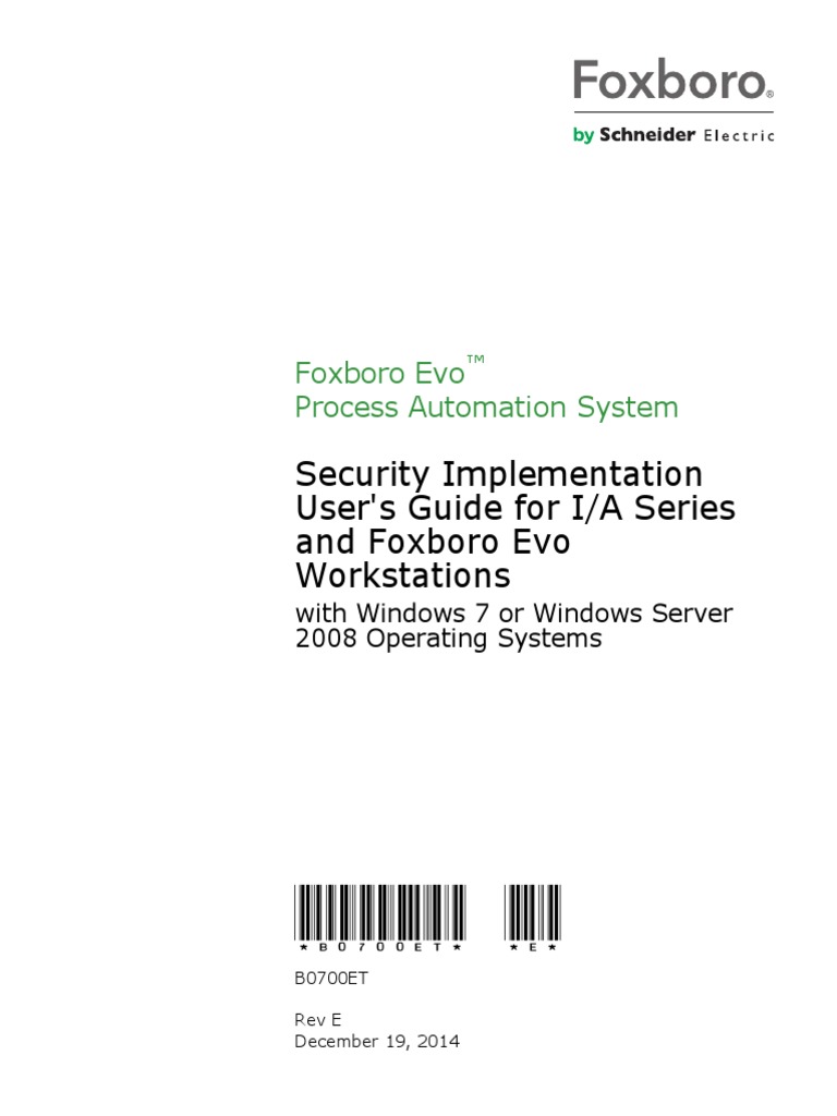 Security Implementation User's Guide For I/A Series and Foxboro Evo ...