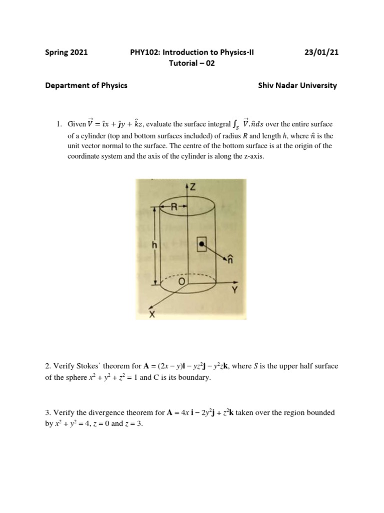 Spring 2021 PHY102: Introduction To Physics-II 23/01/21 Tutorial - 02 Department of Physics Shiv ...
