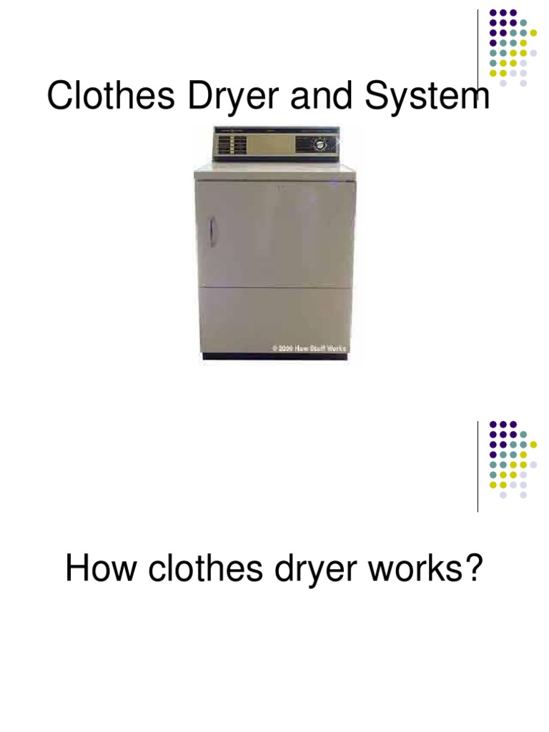 Clothes Dryer Presentation | PDF