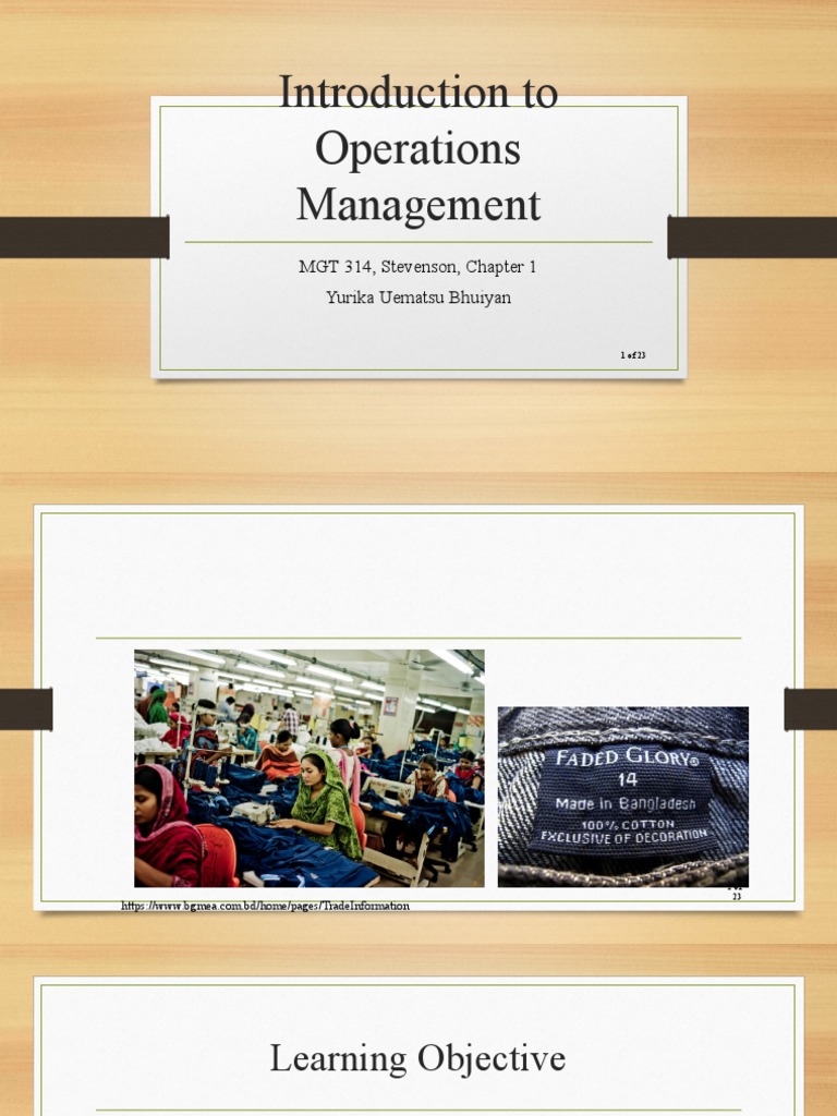 Introduction To Operations Management: MGT 314, Stevenson, Chapter 1 Yurika Uematsu Bhuiyan ...