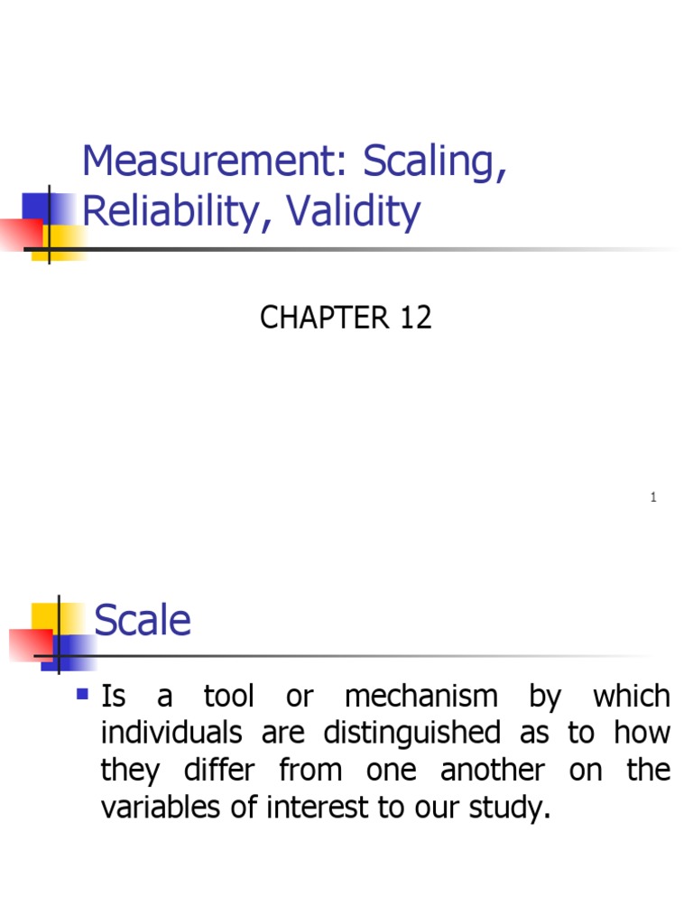 CHAPTER-12 Measurement, Scaling, Reliability | PDF | Level Of Measurement | Validity (Statistics)