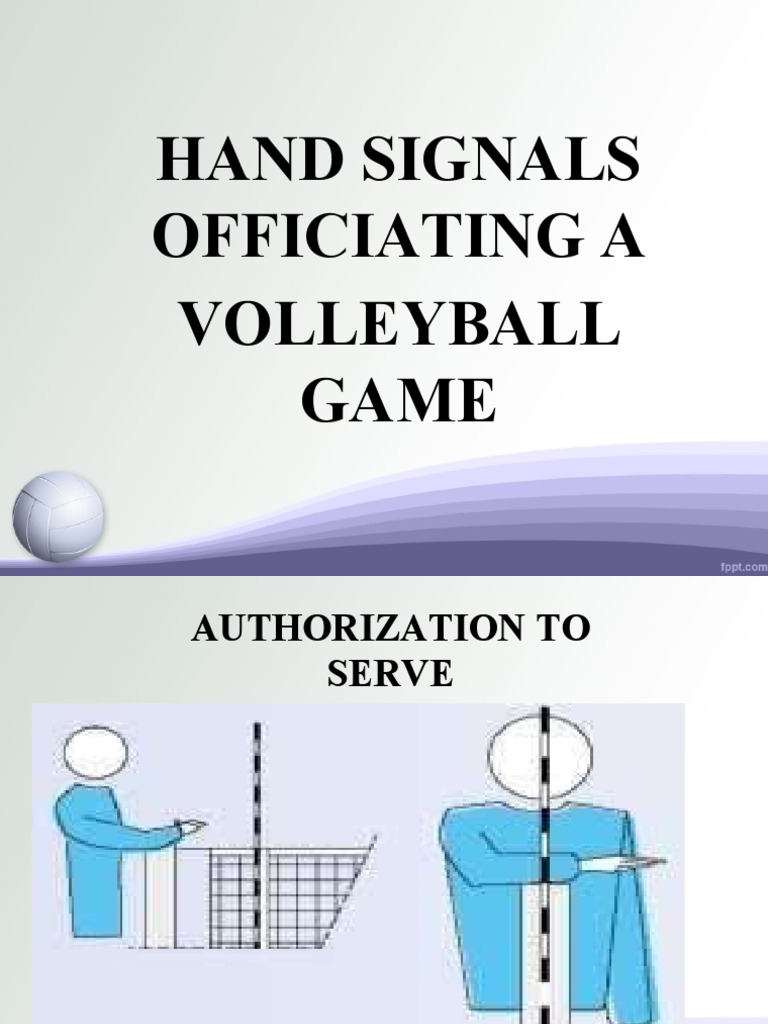 Hand Signals Officiating A Volleyball Game | PDF