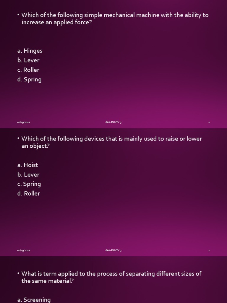 Which of The Following Simple Mechanical Machine With The Ability To ...