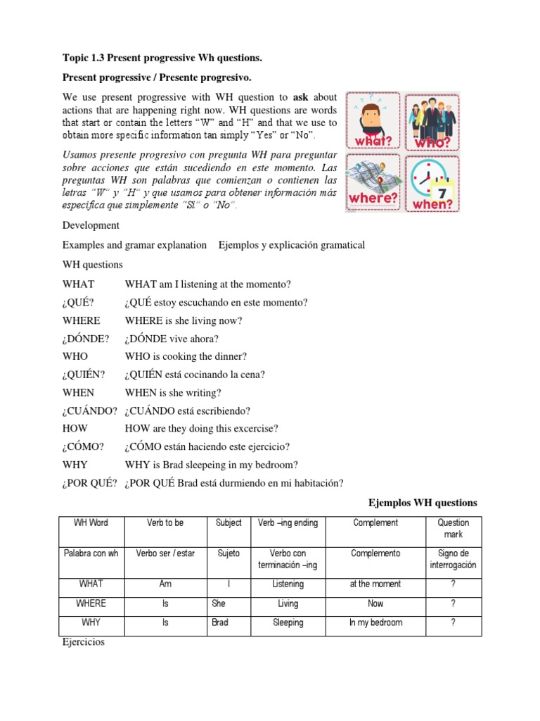 Topic 1.3 Present Progressive WH Questions. | PDF Topic 1.3 Present Progressive WH Questions. | PDF