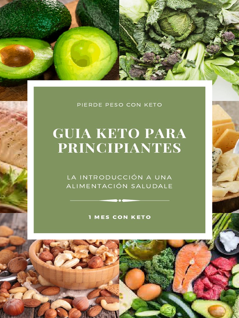 Guía Keto para Principiantes: Pérdida de Peso | PDF | Dieta | Alimentos