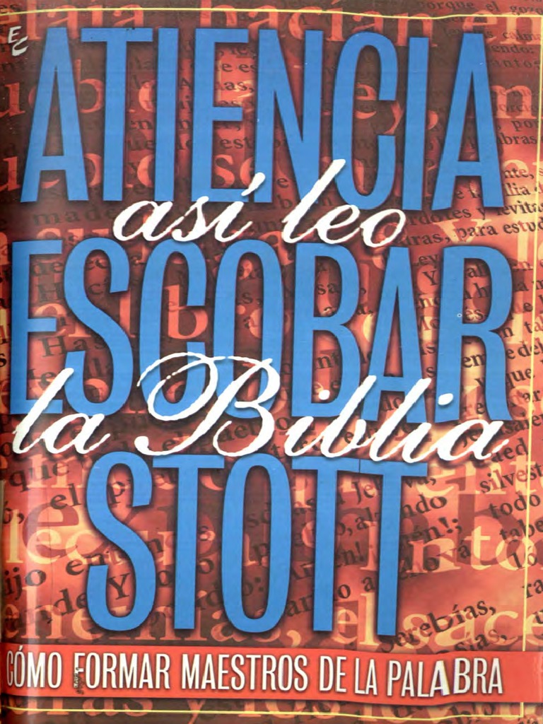 Así Leo La Biblia Por John Stott | PDF