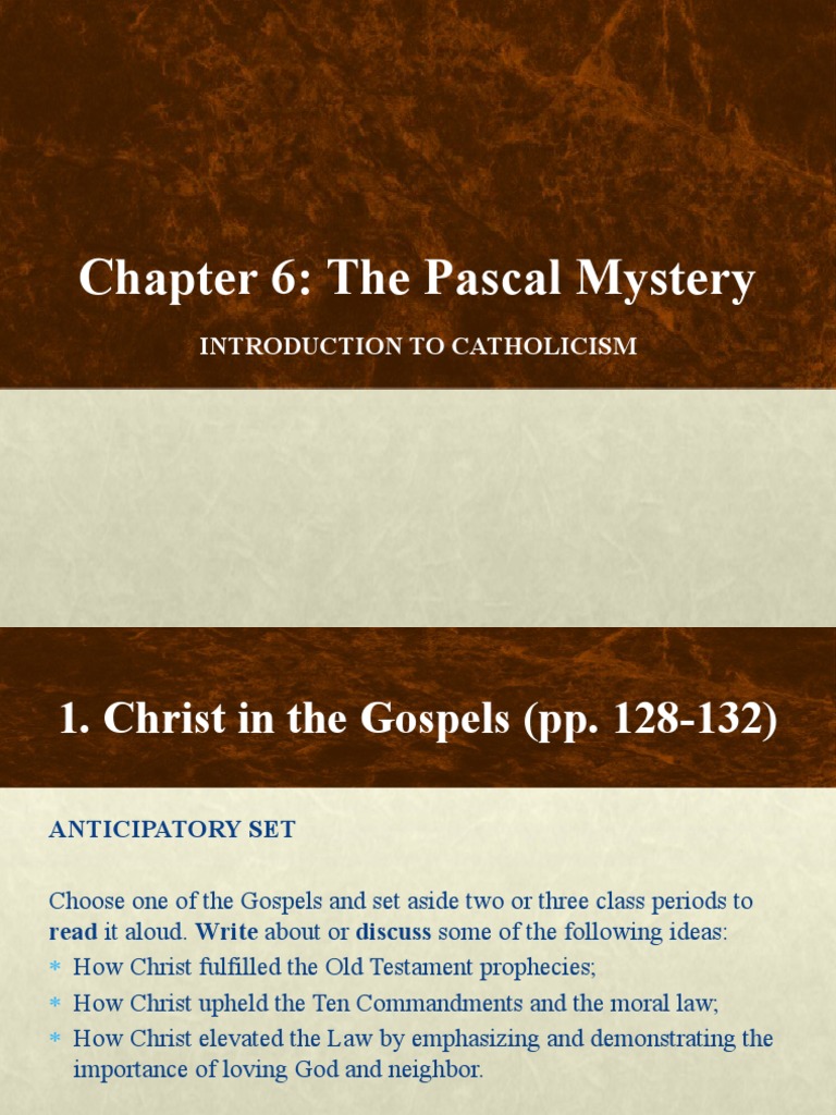 Chapter 6: The Pascal Mystery: Introduction To Catholicism | PDF ...