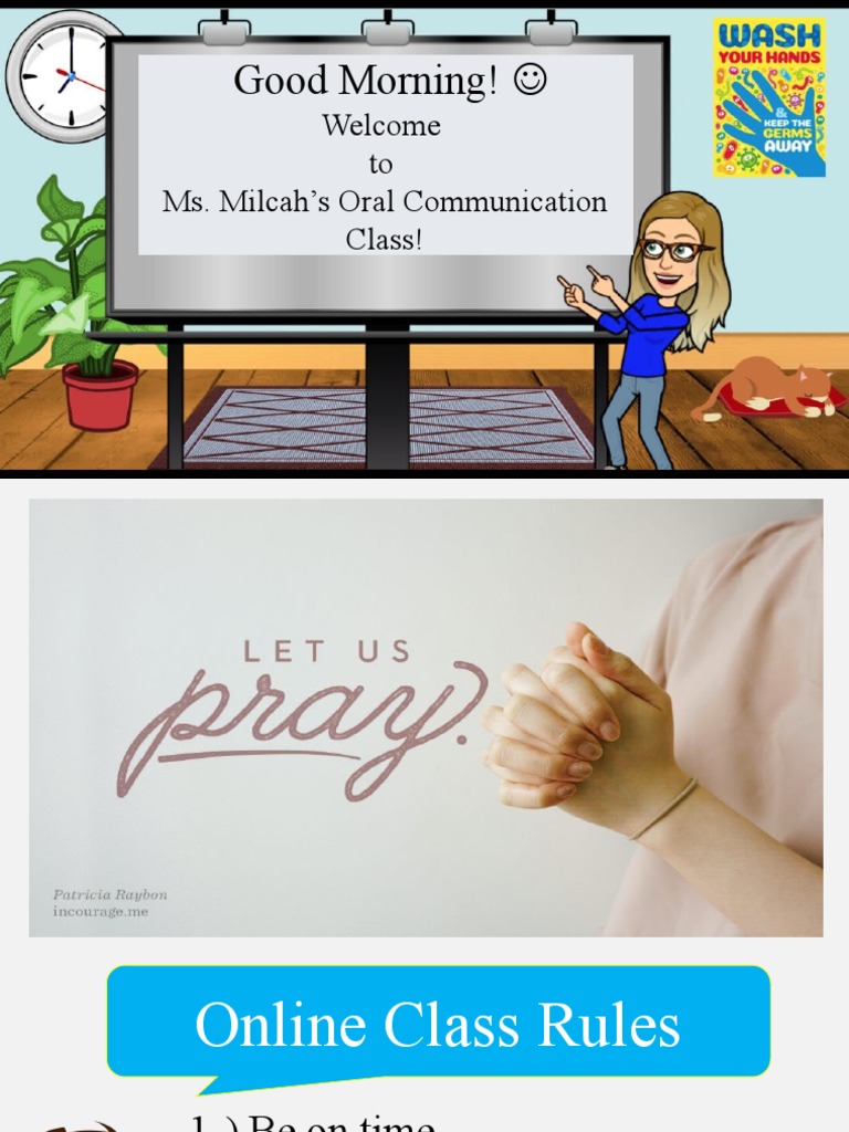 Good Morning! : Welcome To Ms. Milcah's Oral Communication Class ...