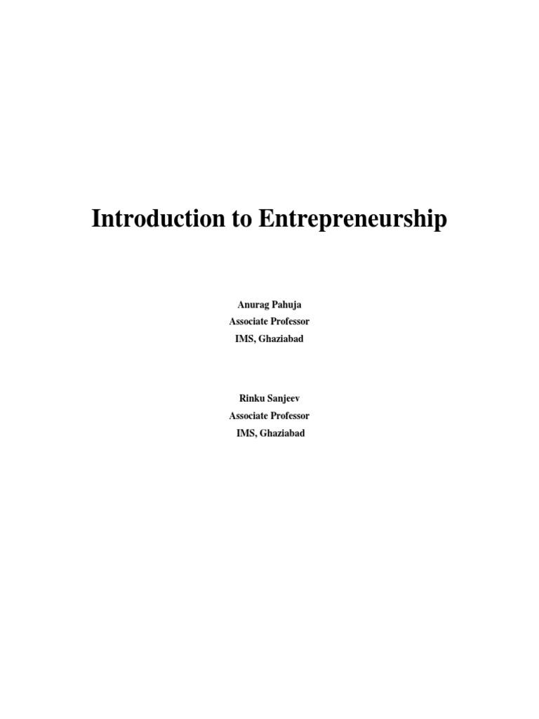 Introduction To Entrepreneurship: Anurag Pahuja Associate Professor IMS ...