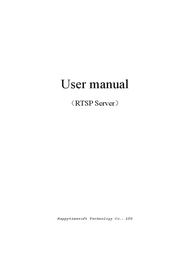User Manual: RTSP Server | PDF | Streaming Media | Port (Computer Networking)