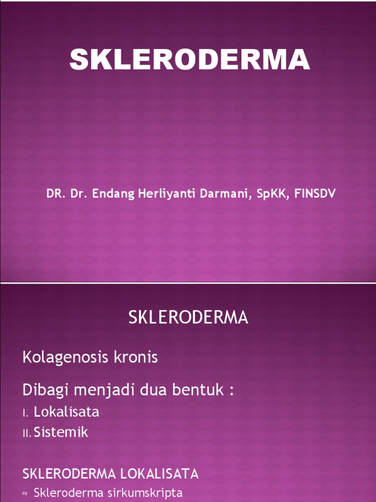 Skleroderma Lokalisata: Penjelasan dan Klasifikasi | PDF | Kajian ...